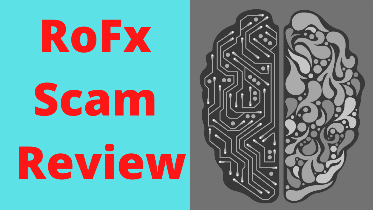 RoFx Scam Review - Know the Consequences - Cyber Scam Review