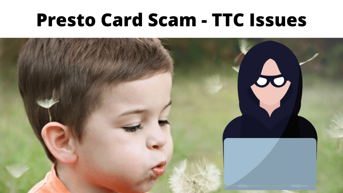 Presto Card Scam - TTC Issues - Cyber Scam Review