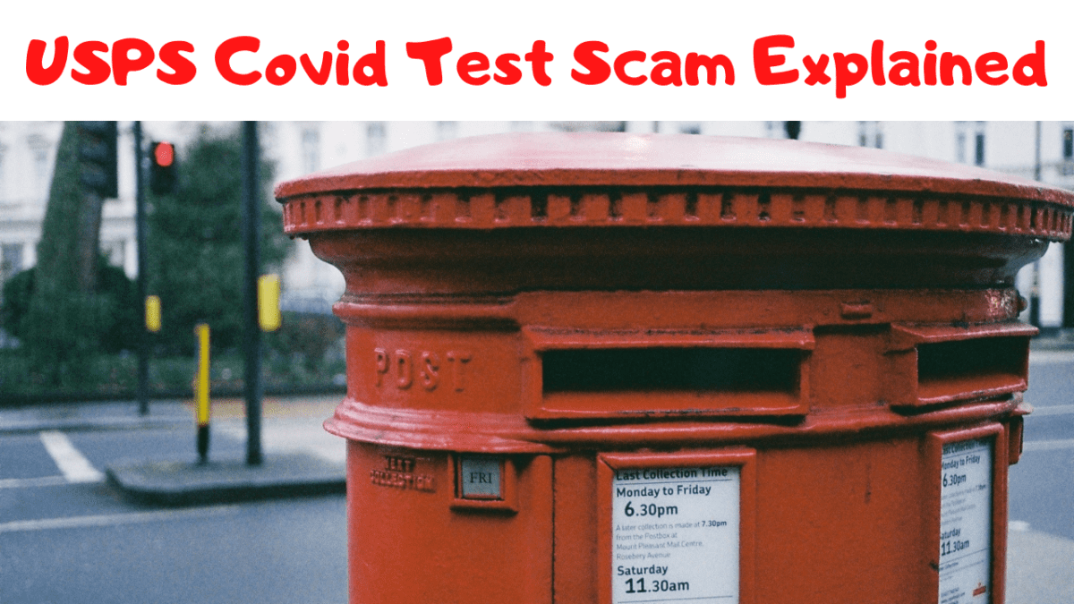 USPS Covid Test Scam Explained - 2022 - Cyber Scam Review