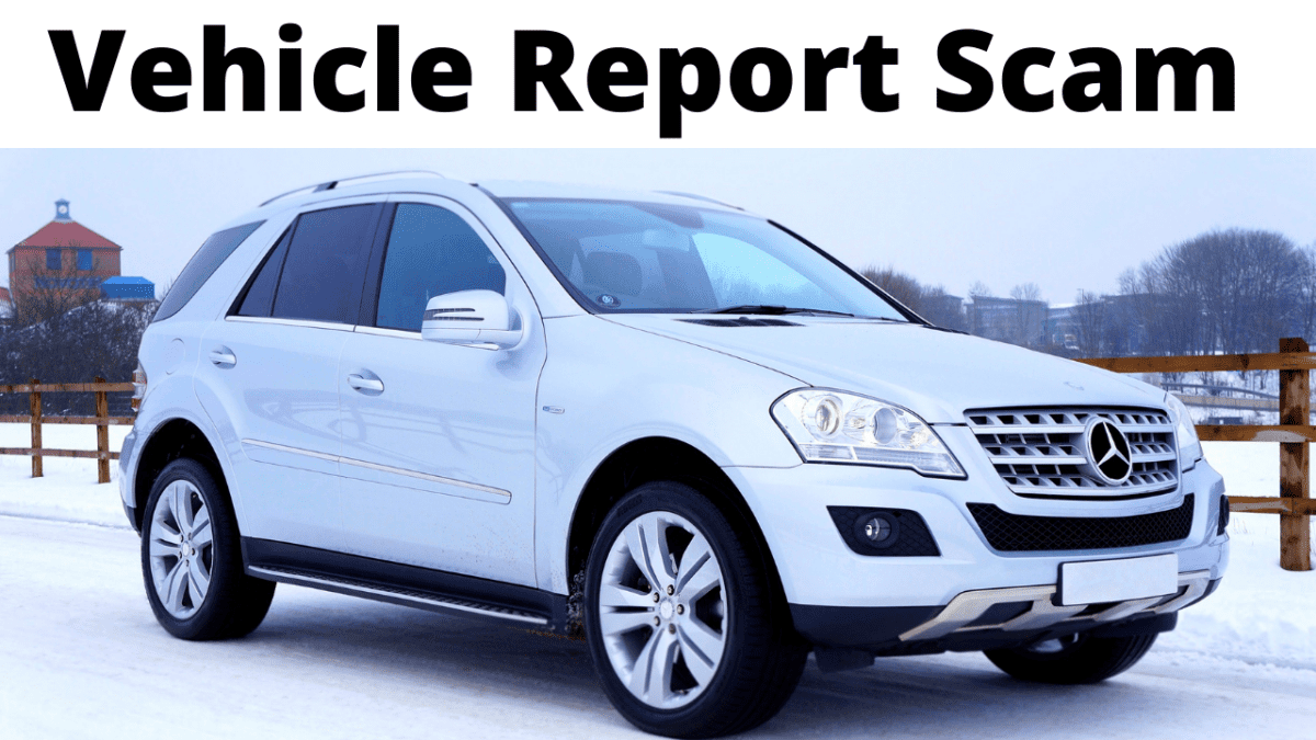 Vehicle Report Scam - Cheap Gimmicks - Cyber Scam Review